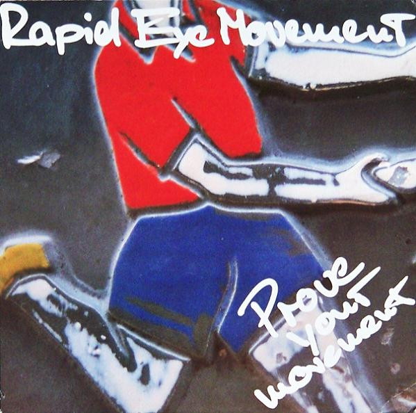 Rapid Eye Movement – Prove Your Movement (#1167156821) – vinylschrat.com